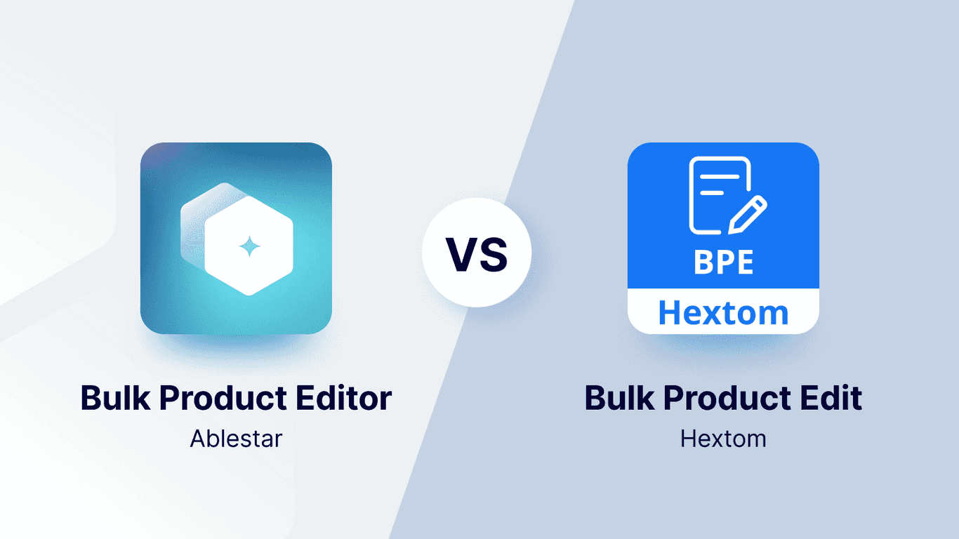 Ablestar Bulk Product Editor vs Hextom Bulk Product Edit Ablestar Bulk Product Editor vs Hextom Bulk Product Edit